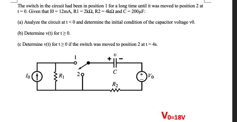 Solved The switch in the circuit had been in position 1 for | Chegg.com