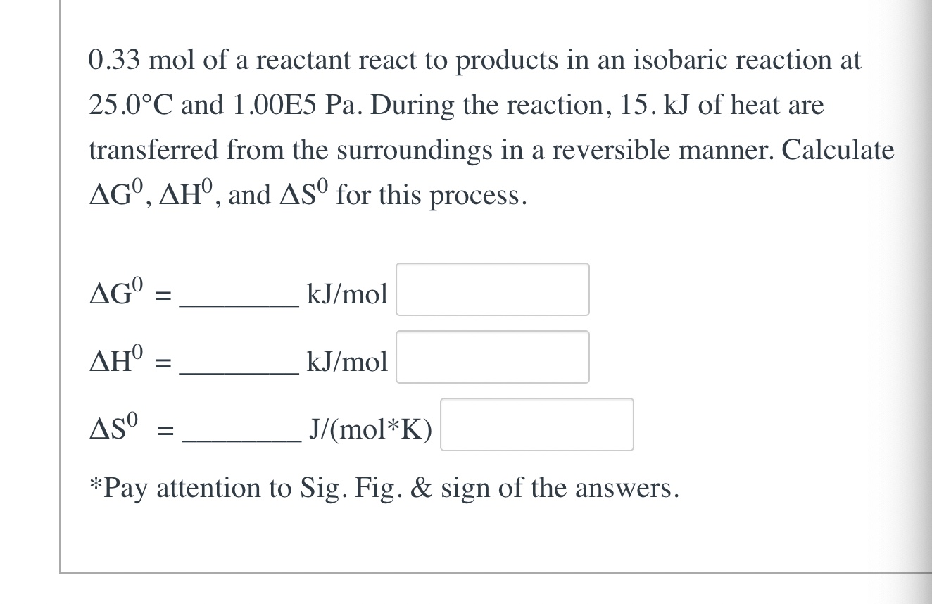 Solved 0.33mol of a reactant react to products in an | Chegg.com