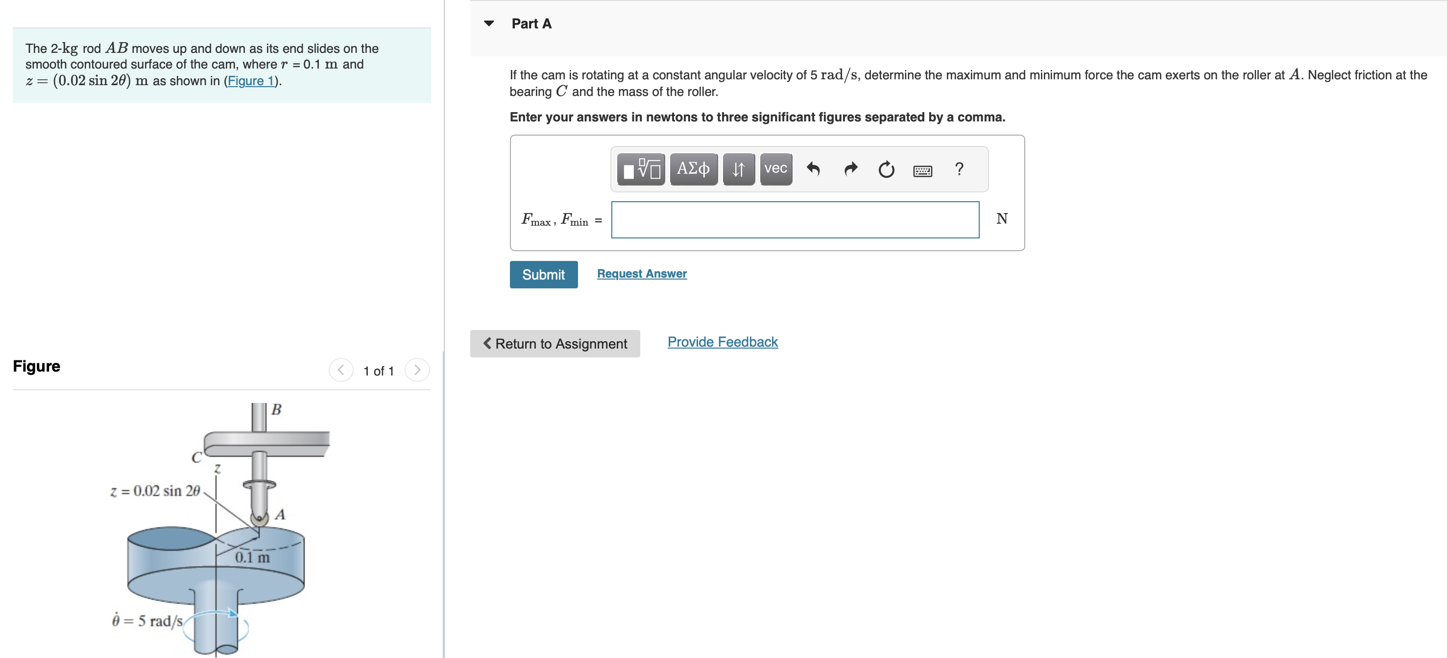 Solved The 2-kg rod AB moves up and down as its end slides | Chegg.com