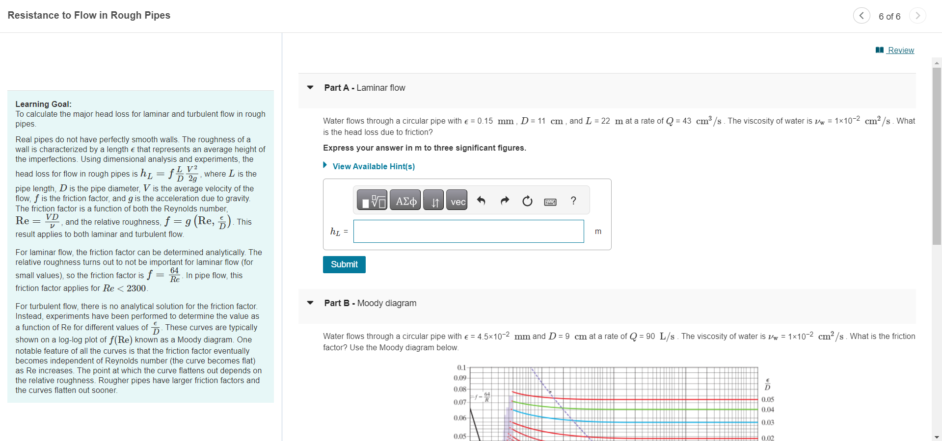 Solved Resistance to Flow in Rough Pipes (-) 6 of 6 Review - | Chegg.com