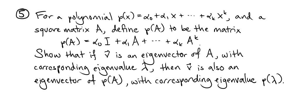 Solved (5) For a polynomial p(x)=α0+α1x+⋯+αkxk, and a squove | Chegg.com