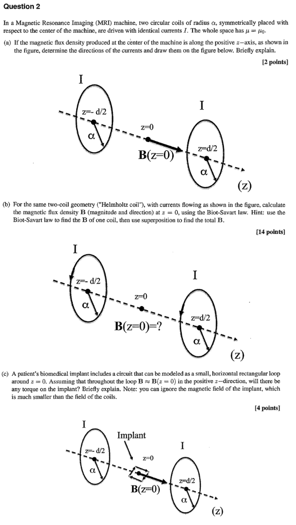 Solved Question 2 In a Magnetic Resonance Imaging (MRI) | Chegg.com