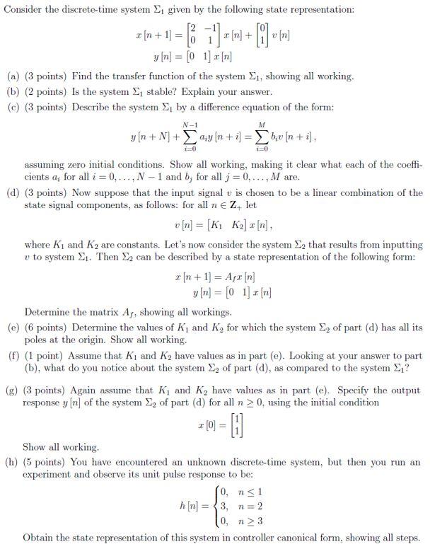 Solved Consider the discrete-time system 21 given by the | Chegg.com