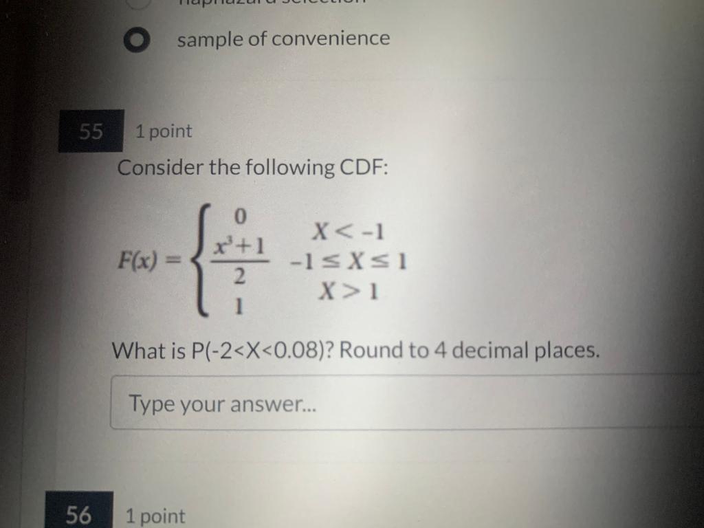 Solved sample of convenience 1 point Consider the following | Chegg.com