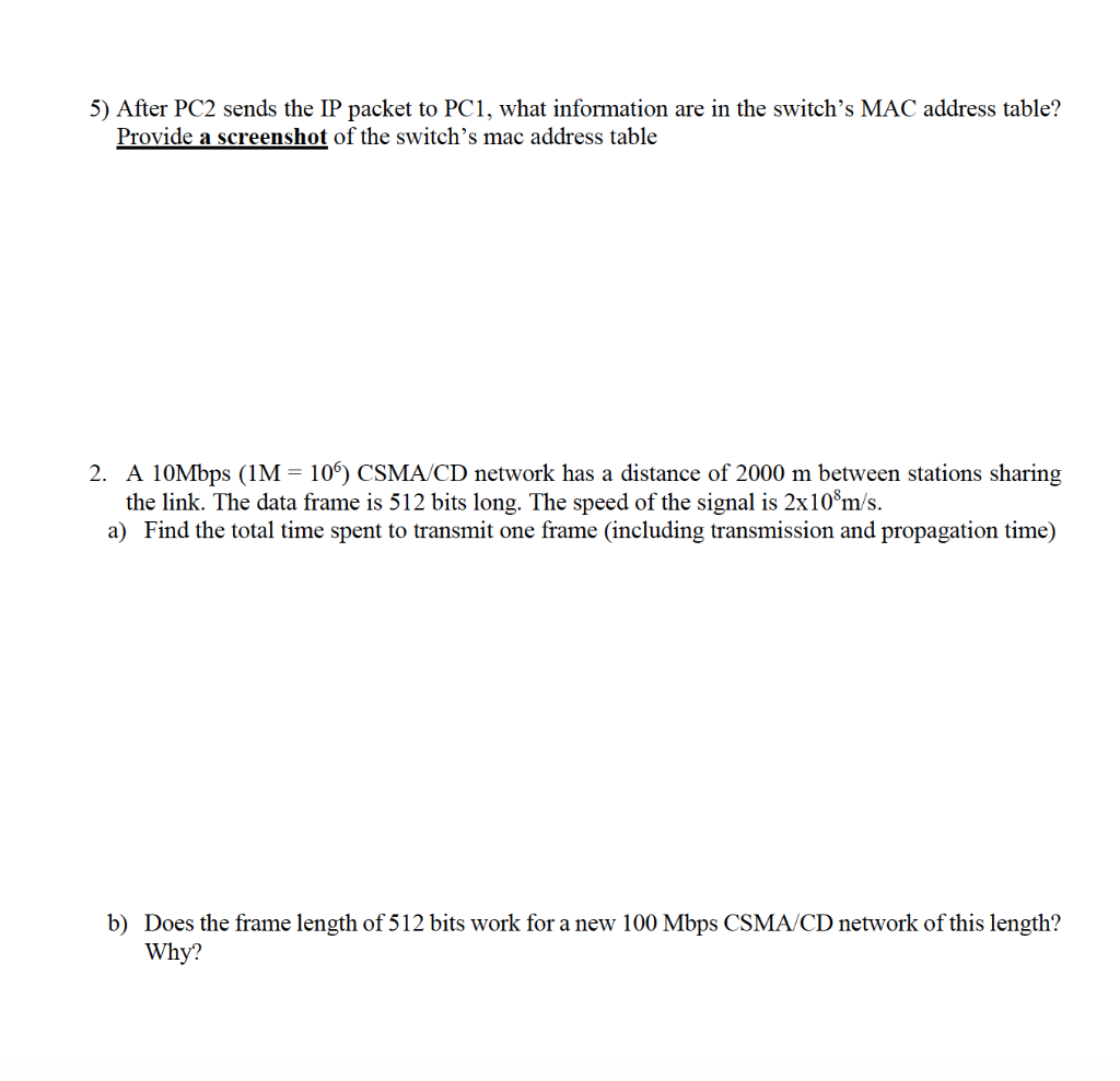1) What are the source and destination MAC address in | Chegg.com
