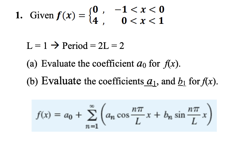 Solved Given f(x)={0,4,−1 | Chegg.com