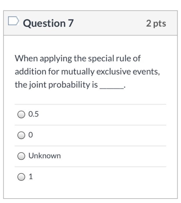Solved Question 7 2 pts When applying the special rule of | Chegg.com
