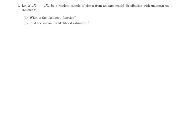 Solved 1. Let Xi, X2, . .Xn be a random sample of size n | Chegg.com