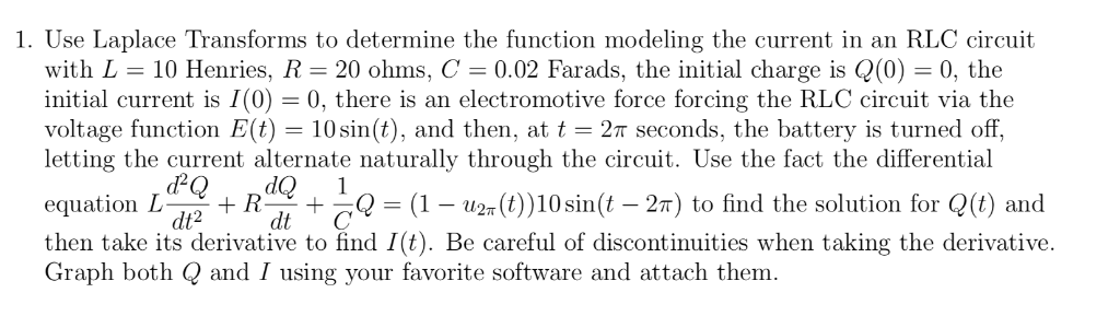 Solved 1. Use Laplace Transforms to determine the function | Chegg.com