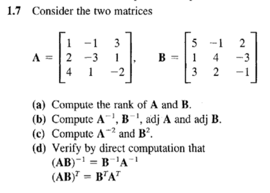 Solved 1.7 Consider the two matrices | Chegg.com