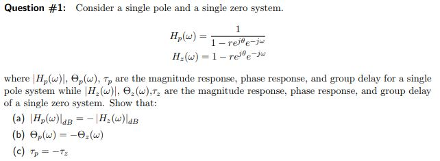 Solved Question #1: Consider a single pole and a single zero | Chegg.com