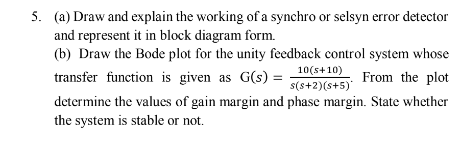 Solved 5. (a) Draw and explain the working of a synchro or | Chegg.com
