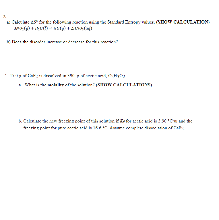 Solved a) ﻿Calculate ΔS° ﻿for the following reaction using | Chegg.com