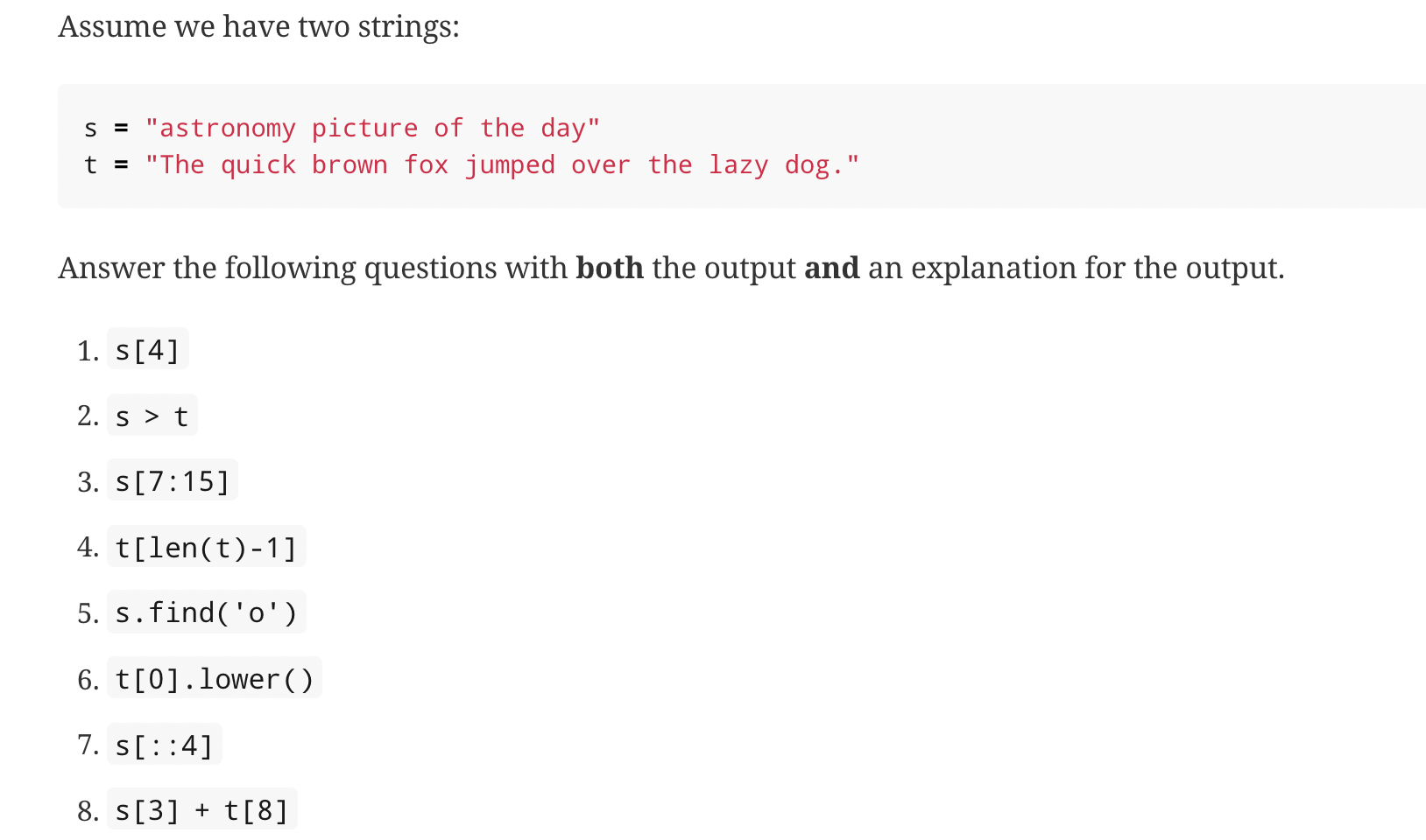 Solved Assume we have two strings: s = "astronomy picture of | Chegg.com