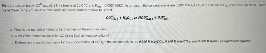 Solved For the reaction below G0 equals 21.1 kJ/ mole at | Chegg.com