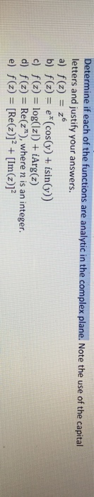 Solved Determine if each of the functions are analytic in | Chegg.com