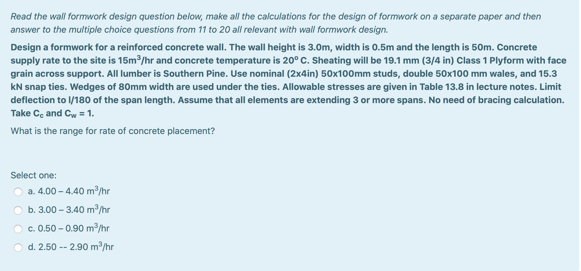 Solved Read the wall formwork design question below, make | Chegg.com