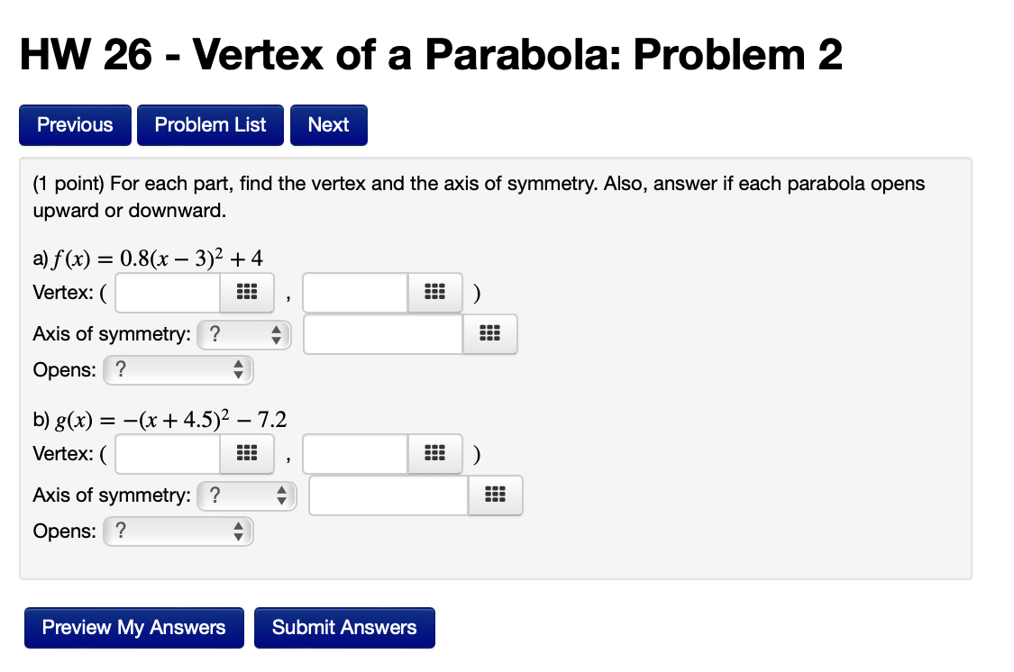 Solved HW 26 - Vertex of a Parabola: Problem 2 Previous | Chegg.com
