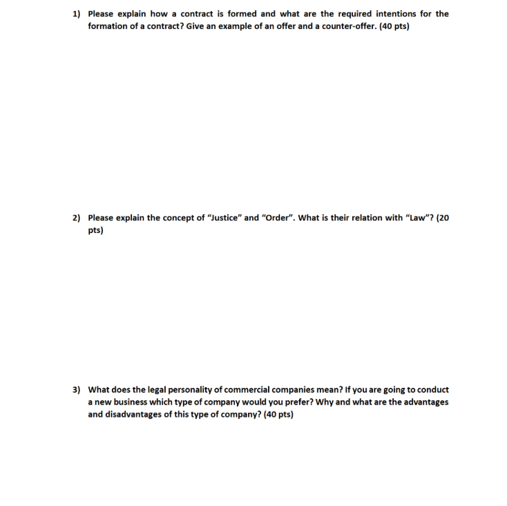 Solved 1) ﻿Please explain how a contract is formed and what | Chegg.com