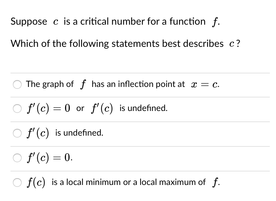 Solved Suppose c is a critical number for a function f. | Chegg.com