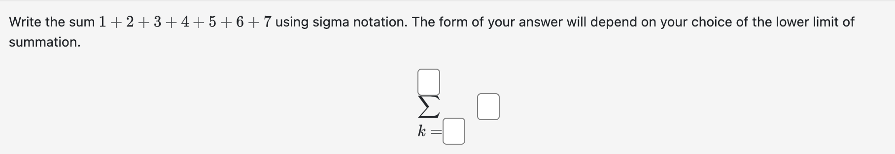 Solved Write The Sum 1234567 Using Sigma Notation The 