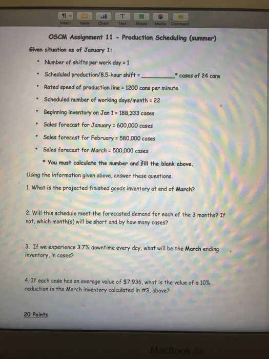 Solved OSCM Assignment 11- Production Scheduling (summer) | Chegg.com