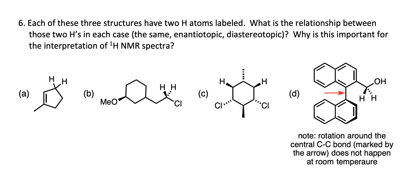 Solved 6. Each of these three structures have two H atoms | Chegg.com