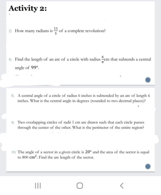 Solved Activity 2: 2) How many radians is of a complete | Chegg.com