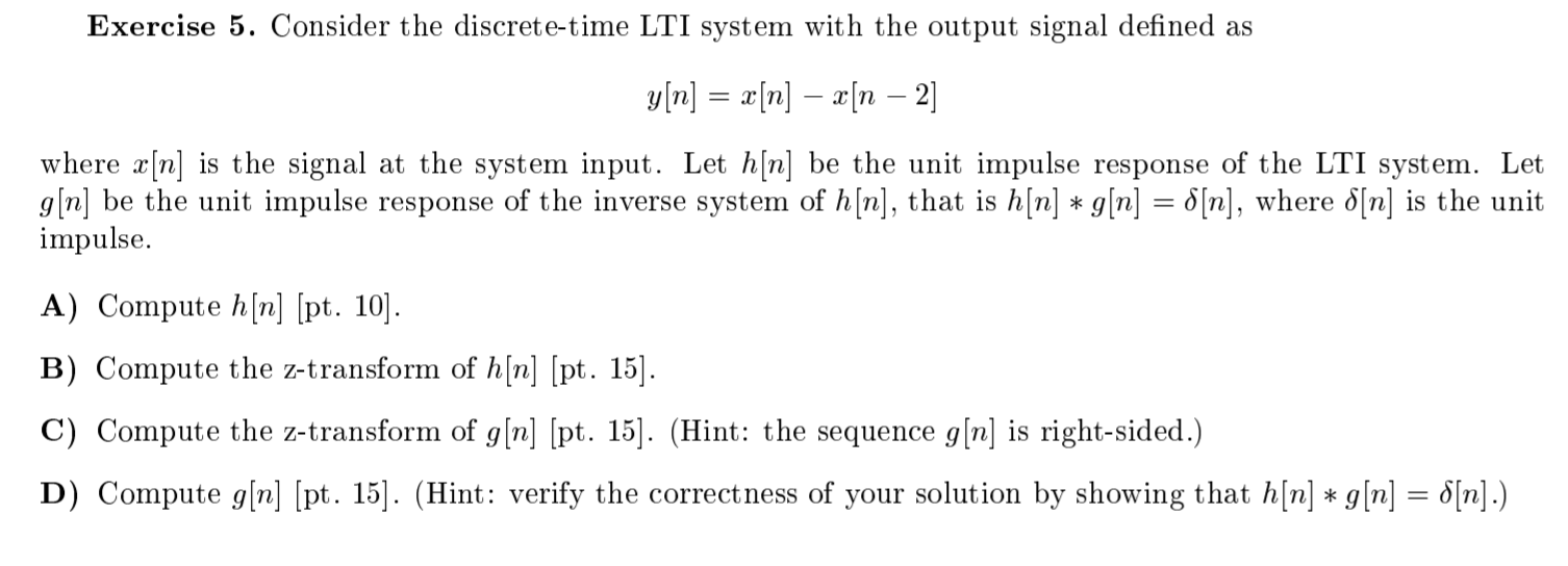 Solved Exercise 5. Consider the discrete-time LTI system | Chegg.com