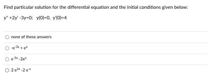 Solved Find particular solution for the differential | Chegg.com