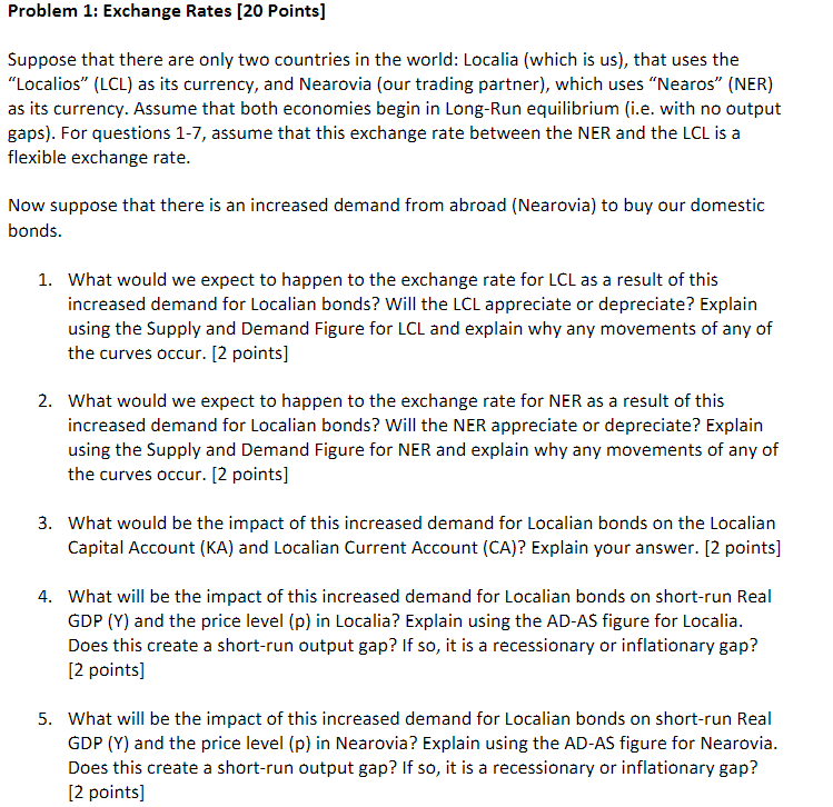 Problem 1: Exchange Rates [20 Points] Suppose that | Chegg.com