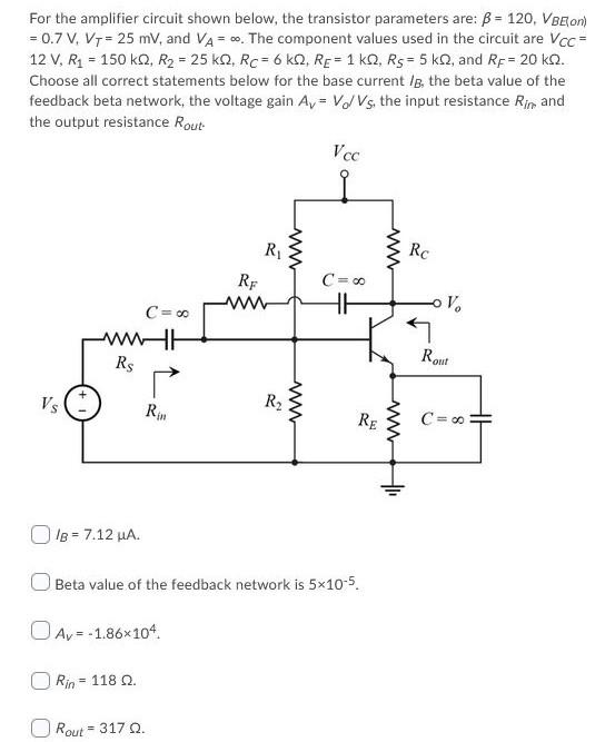 Solved For the amplifier circuit shown below, the transistor | Chegg.com