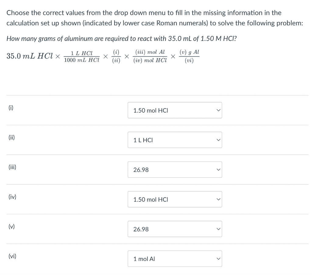 Solved Choose the correct values from the drop down menu to | Chegg.com