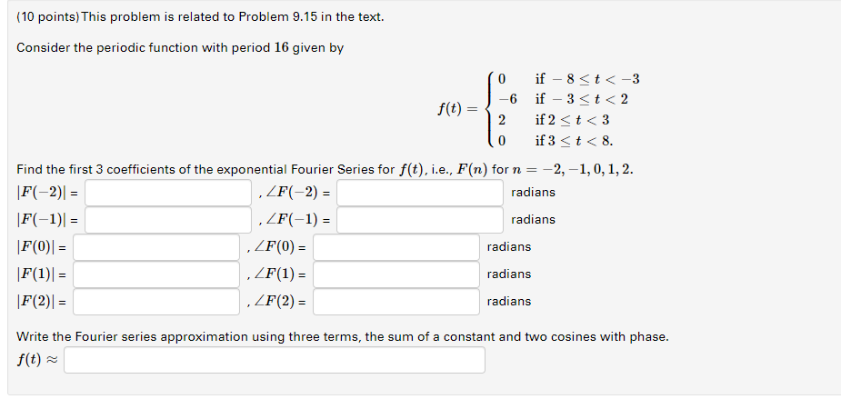 Solved (10 points) This problem is related to Problem 9.15 | Chegg.com