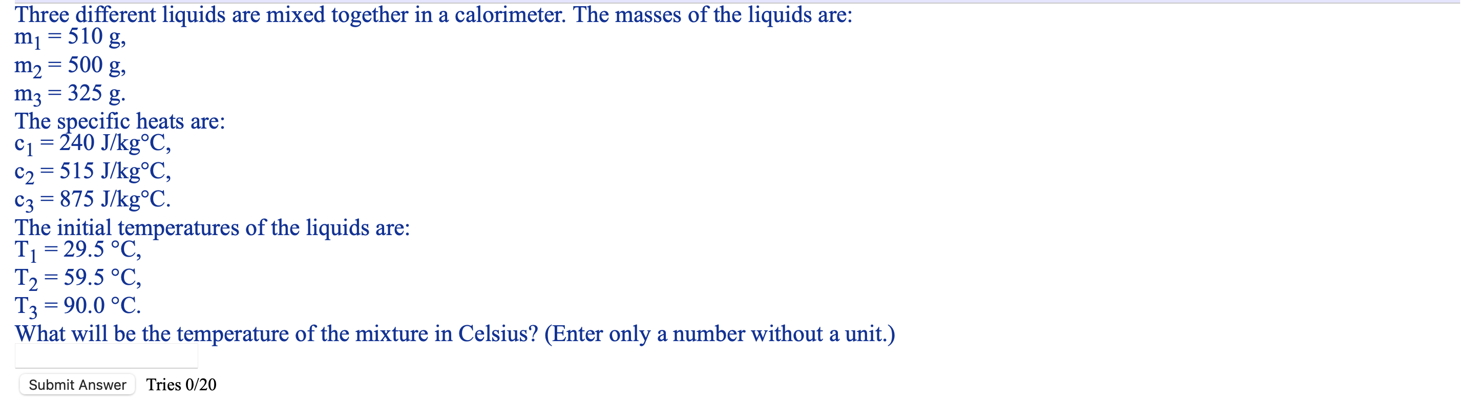 Three different liquids are mixed together in a | Chegg.com