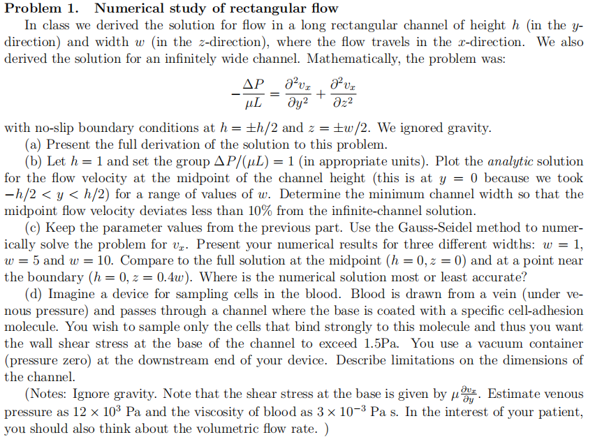 = Problem 1. Numerical study of rectangular flow In | Chegg.com