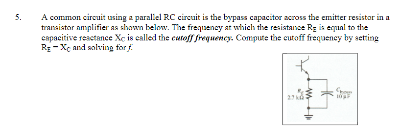 Solved A common circuit using a parallel RC circuit is the | Chegg.com