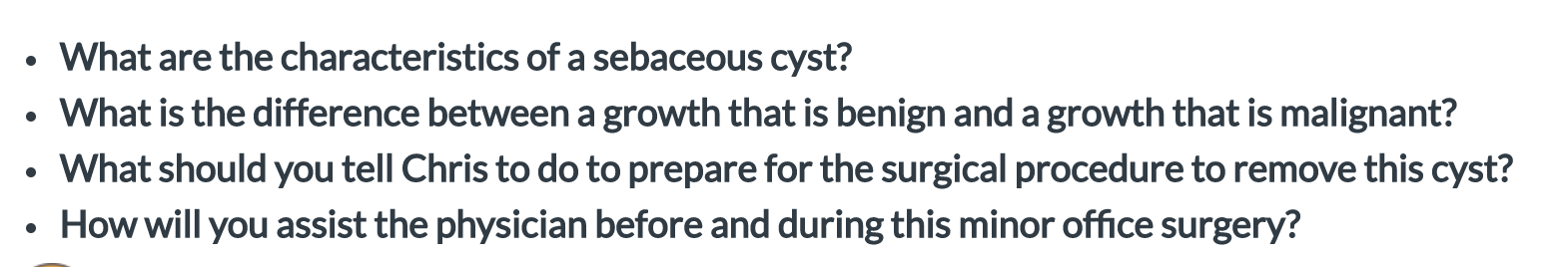 Solved . • What are the characteristics of a sebaceous cyst? | Chegg.com