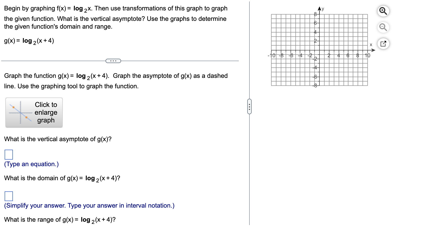 Solved = 8 Begin by graphing f(x) = log 2x. Then use | Chegg.com