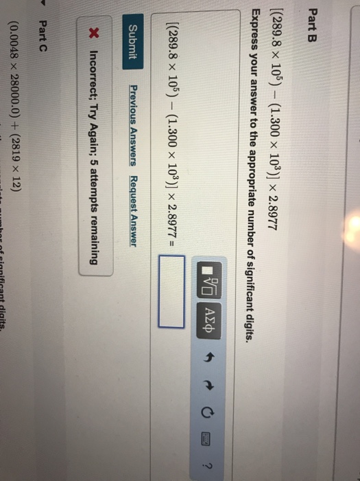 Solved Part B (289.8 × 105)-(1.300 x 10) 2.8977 Express your | Chegg.com