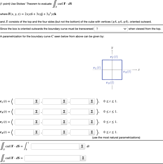 Solved (1 point) Use Stokes' Theorem to evaluate curl F.ds | Chegg.com