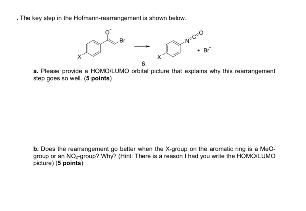 Solved . The key step in the Hofmann-rearrangement is shown | Chegg.com