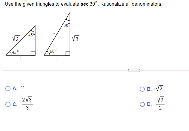 Solved Use the given triangles to evaluate sec 30°. | Chegg.com