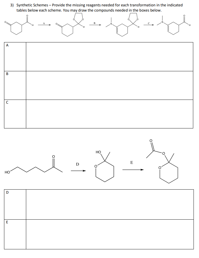 Solved 3) Synthetic Schemes - Provide the missing reagents | Chegg.com