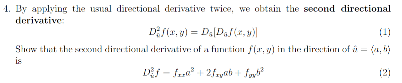 Solved 4. By applying the usual directional derivative | Chegg.com