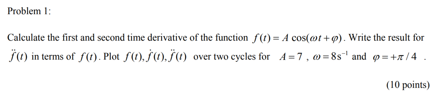 Solved Problem 1: Calculate the first and second time | Chegg.com