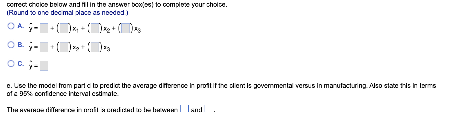 a. Incorporate the client type into a regression | Chegg.com