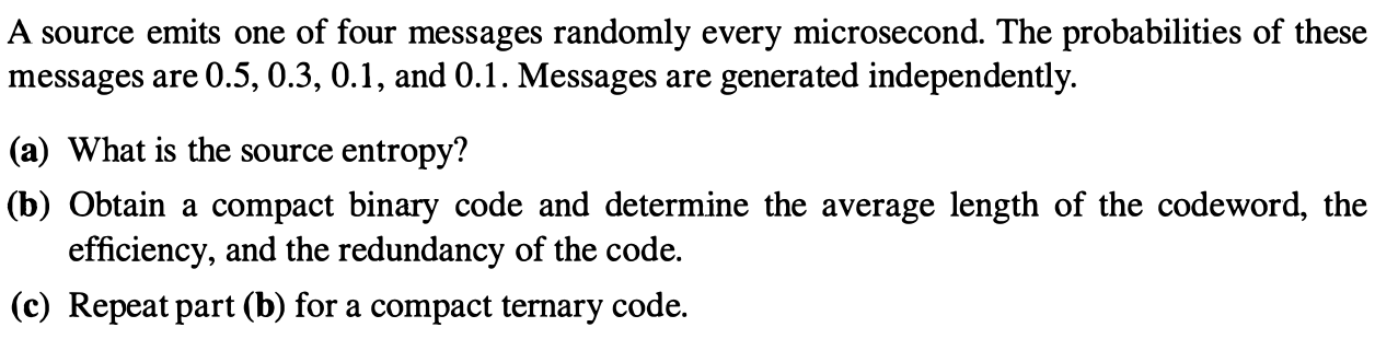 Solved A source emits one of four messages randomly every | Chegg.com