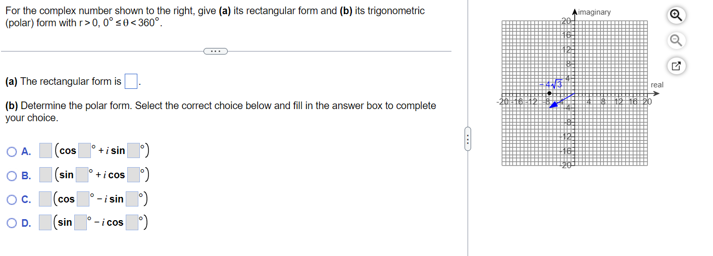 Solved For the complex number shown to the right, give (a) | Chegg.com