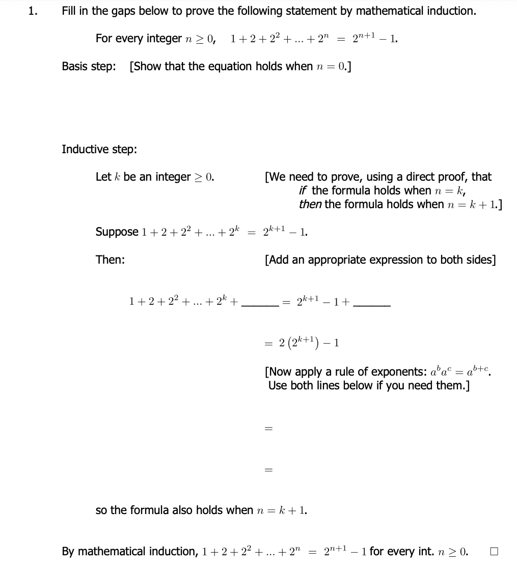 Solved For every integer n≥0,1+2+22+…+2n=2n+1−1. [Show that | Chegg.com